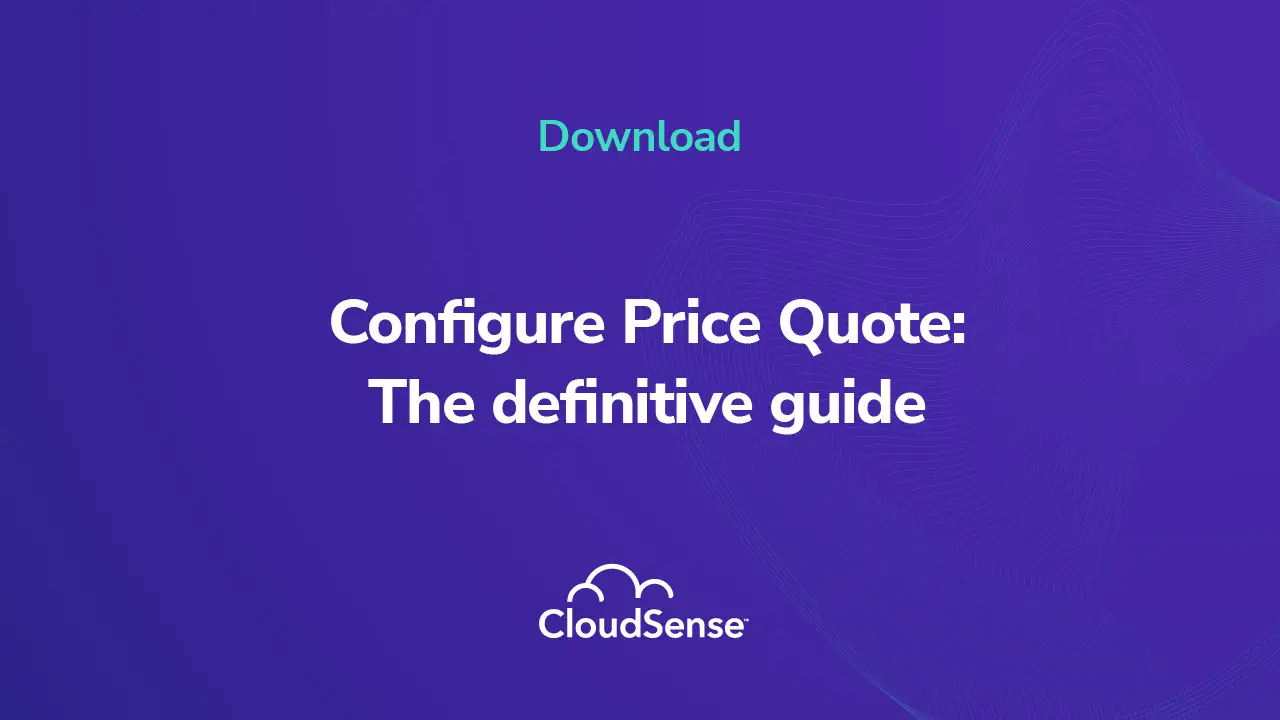 Download - Configure Price Quote: The definitive guide | CloudSense